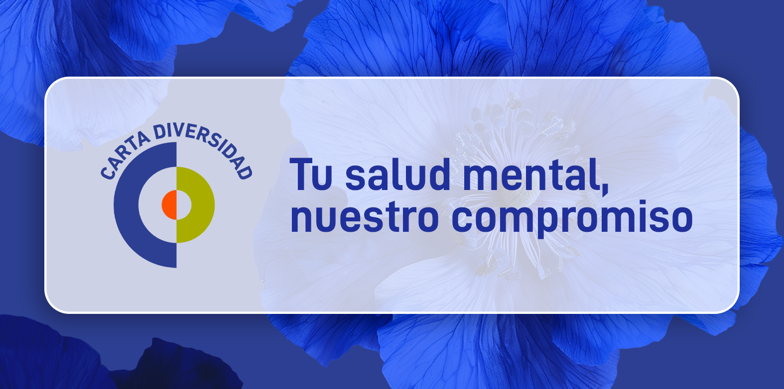 Campaña de salud mental 2025: "Tu salud mental, nuestro compromiso ...